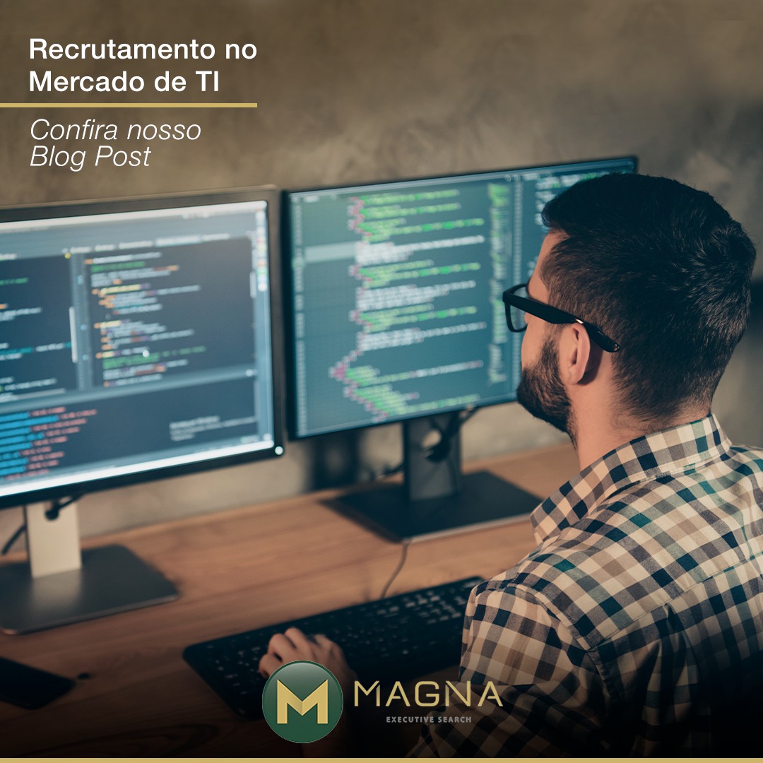 Recrutamento no Mercado de TI - Magna Search